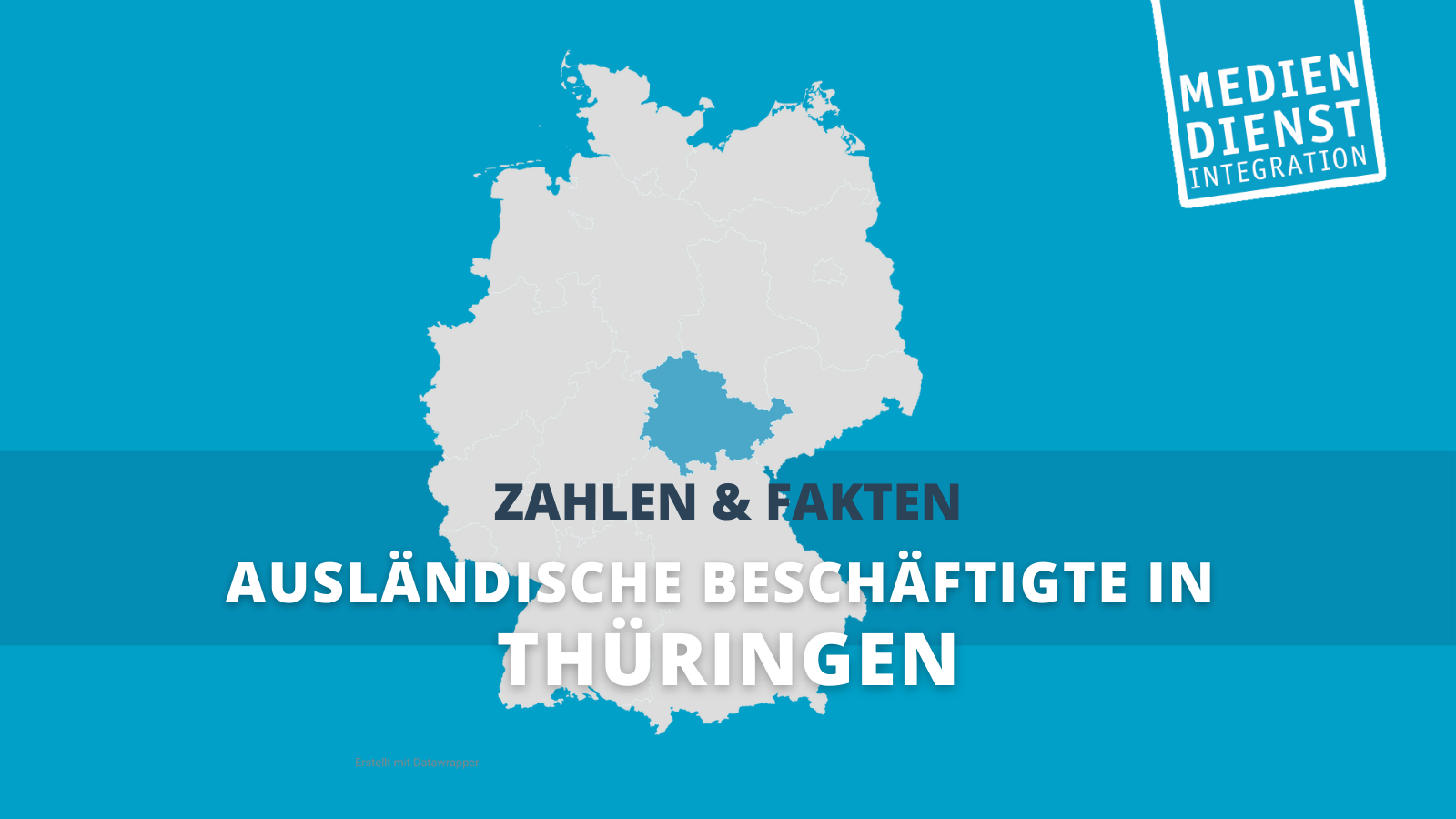 Ausländische Beschäftigte in Thüringen| Artikel | MEDIENDIENST INTEGRATION
